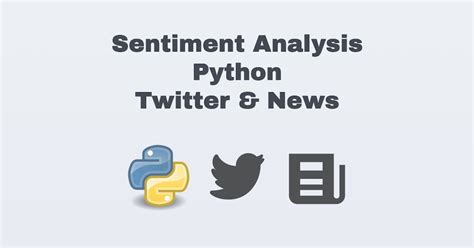 Sentiment Analysis Using Python Newscatcher
