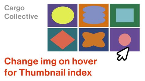 Swap Images On Hover For Thumbnail Index For Cargo Collective YouTube