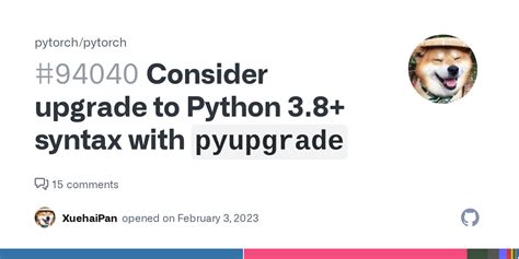 Consider Upgrade To Python 38 Syntax With `pyupgrade` · Issue 94040