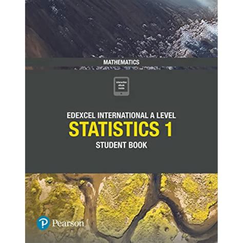Edexcel International A Level Mathematics Statistics 1 Student Book