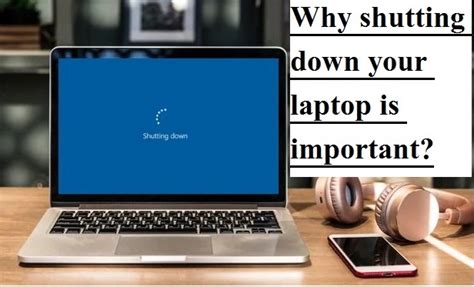 Does Shutting Down A Laptop Every Night Make A Difference Itneti