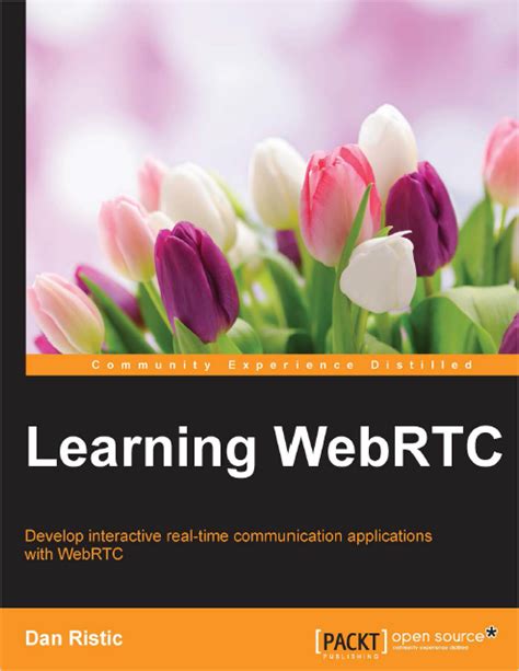 Desarrollo Net Web Html5 Javascript Móviles Y Más El Libro Del Día Learning Webrtc