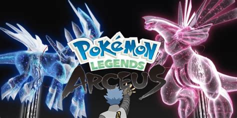 Pokémon Legends Arceus May Include Dialga And Palkia Origin Formes