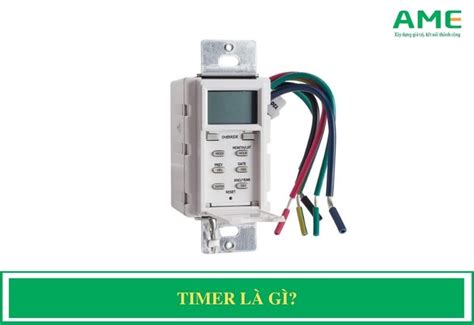Timer Là Gì Phân Loại Và Cấu Tạo Của Timer Ứng Dụng Thực Tiễn