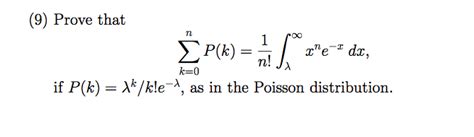 Solved Prove That Pk 1n Infinity Xne X Dx If Pk