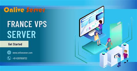 France VPS Server Boost Your Business With Onlive Server