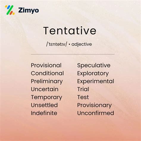 Tentative Meaning Synonyms And Definition Zimyo