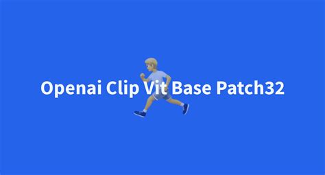 Samavi Openai Clip Vit Base Patch32 At Main