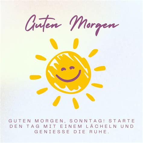 Guten Morgen Sonntag Sprüche Mit Grüße Schöne And Lustige Zitatecke