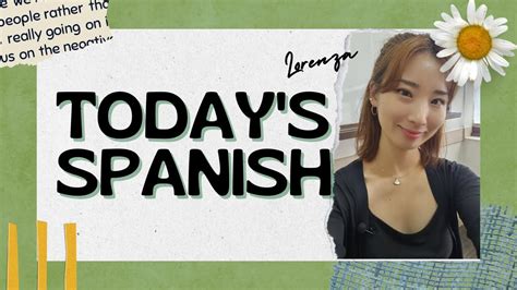 오늘의 스페인어 한 문장 ️ Youtube