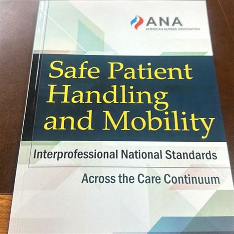 Safe Patient Handling And Mobility By