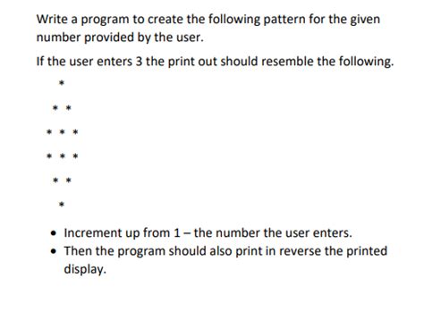 Solved Write A Program To Create The Following Pattern For Chegg
