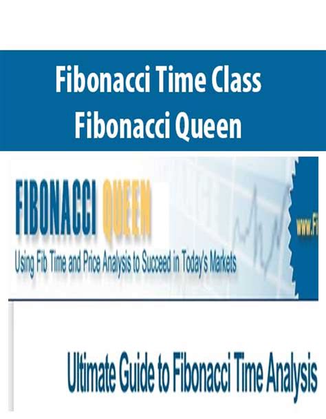 Fibonacci Time Class Fibonacci Queen Imcourse Download Online Courses