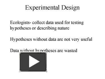 Experimental Design Presentation Free To View
