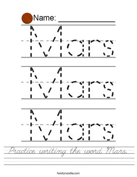 Practice Writing The Word Mars Worksheet Cursive Twisty Noodle