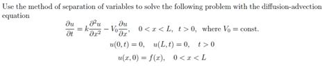solved use the method of separation of variables to solve