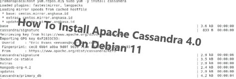 How To Install Apache Cassandra On Debian 11