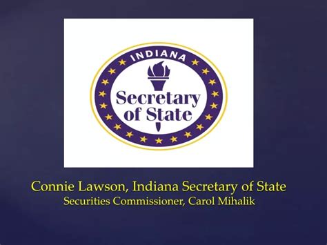 Ppt Connie Lawson Indiana Secretary Of State Securities Commissioner