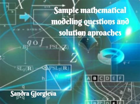 Sample Mathematical Modeling Questions And Solution Aproaches Free