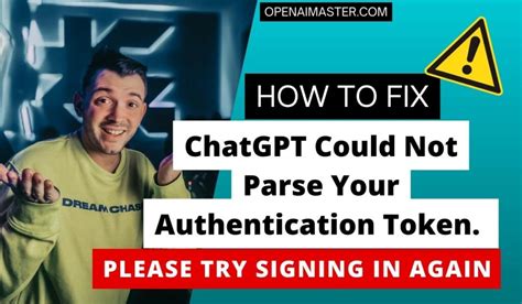 Fix ChatGPT Could Not Parse Your Authentication Token Please Try Signing In Again Open AI