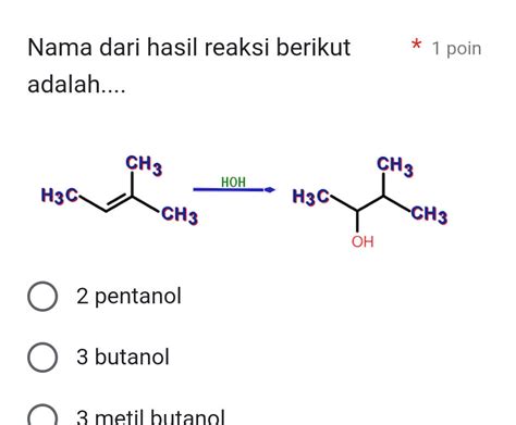 Nama dari hasil reaksi berikut adalah CH3 | StudyX
