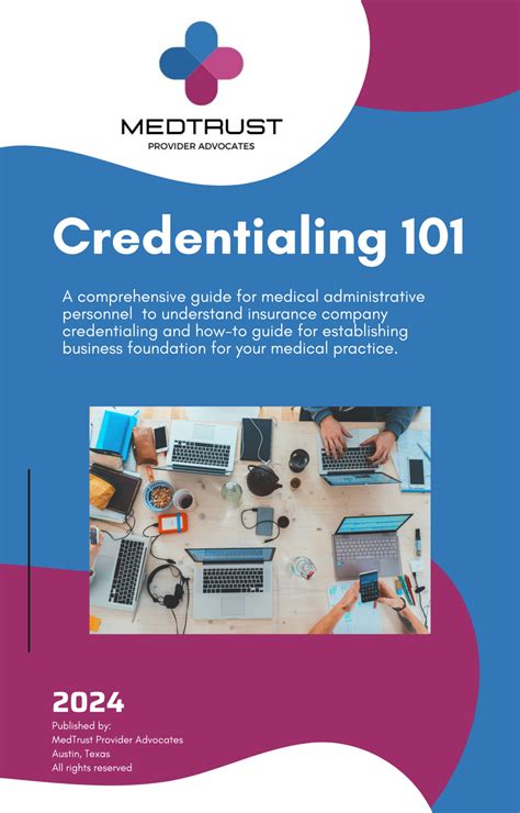 Credentialing 101 Guidebook Medtrust Provider Advocates Insurance Credentialing