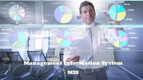 Management Information System Mis Definition Objectives And