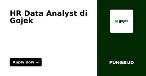 HR Data Analyst Di Gojek Fungsi Id