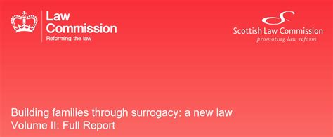 The Final Report And Draft Bill An Overview Reforming Surrogacy Law
