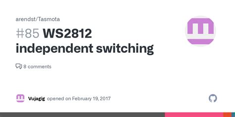 Ws2812 Independent Switching · Issue 85 · Arendsttasmota · Github