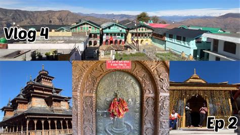 Mahasu Devta Temple Bisoi Village Solo Travel Vlog 4 Ep 2 Youtube