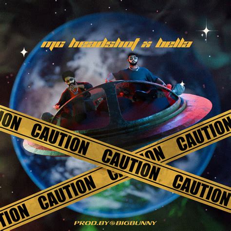 Caution Single By Mc Headshot Spotify