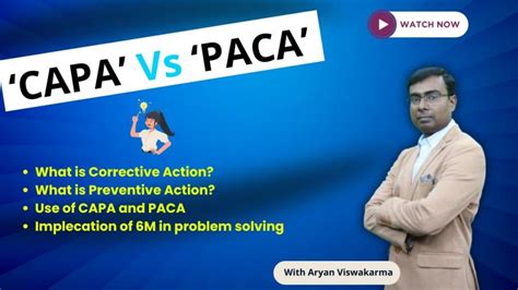 Capa Vs Paca Corrective Action And Preventive Action How Do They Work