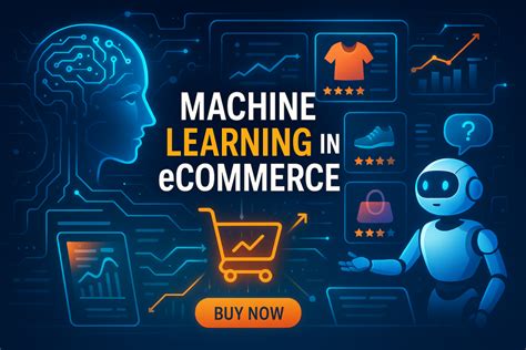 Machine Learning In Ecommerce Ethio Digitals