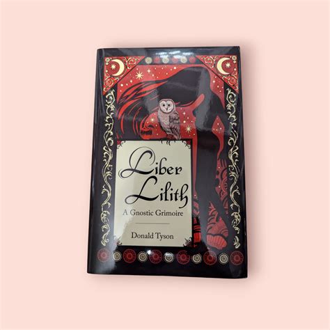Liber Lilith A Gnostic Grimoire Liber Al Com