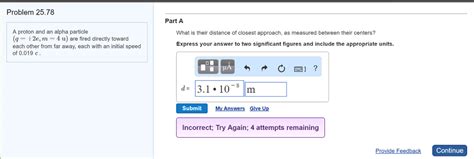 Solved Problem 25 78 Part A A Proton And An Alpha Particle