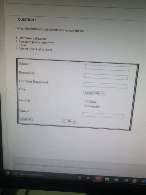 Solved Question 1 Design The Form With Validations And
