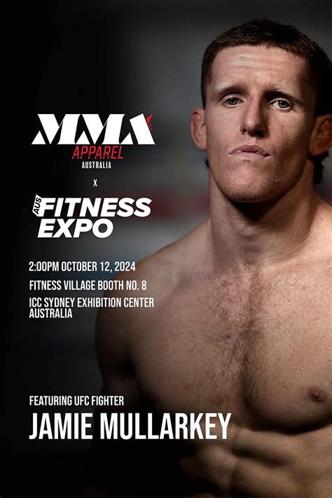 Aus Fitness Expo Meet And Greet Ufc Jamie Mullarkey Mma Apparel Australia