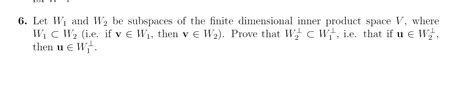Solved Let W And W Be Subspaces Of The Finite Dimensional Chegg