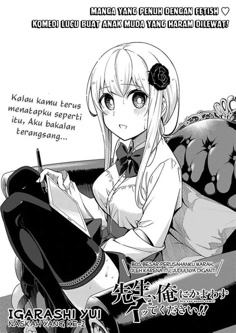 Sensei Ore Ni Kamawazu Itte Kudasai Chapter 02 Bahasa Indonesia
