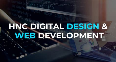 Hnc Digital Design And Web Development Itpt