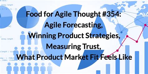 Agile Forecasting Winning StrategyFood For Agile Thought 354
