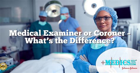 Medical Examiner Or Coroner Whats The Difference