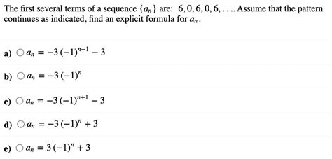 solved the first several terms of a sequence {an} are