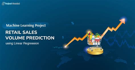 Retail Sales Volume Prediction Using Linear Regression In Ml Project Gurukul