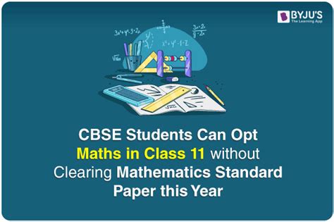 CBSE Students Can Opt Maths In Class Without Clearing Mathematics Standard Paper This Year