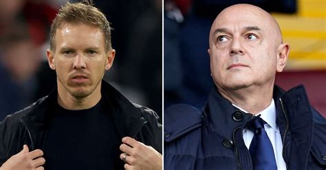 Julian Nagelsmann Gives Ultimatum Daniel Levy Must Agree With For Him