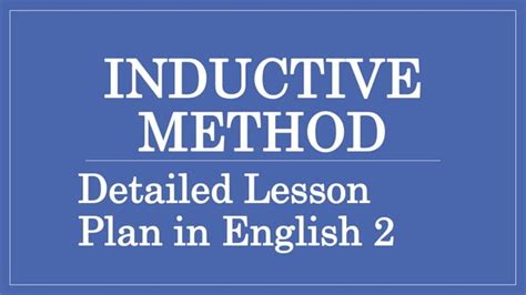 Inductive Method Detailed Lesson Plan Ppt