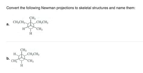 solved convert the following newman projections to skeletal