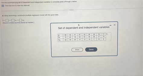 solved use the accompanying set of dependent and independent